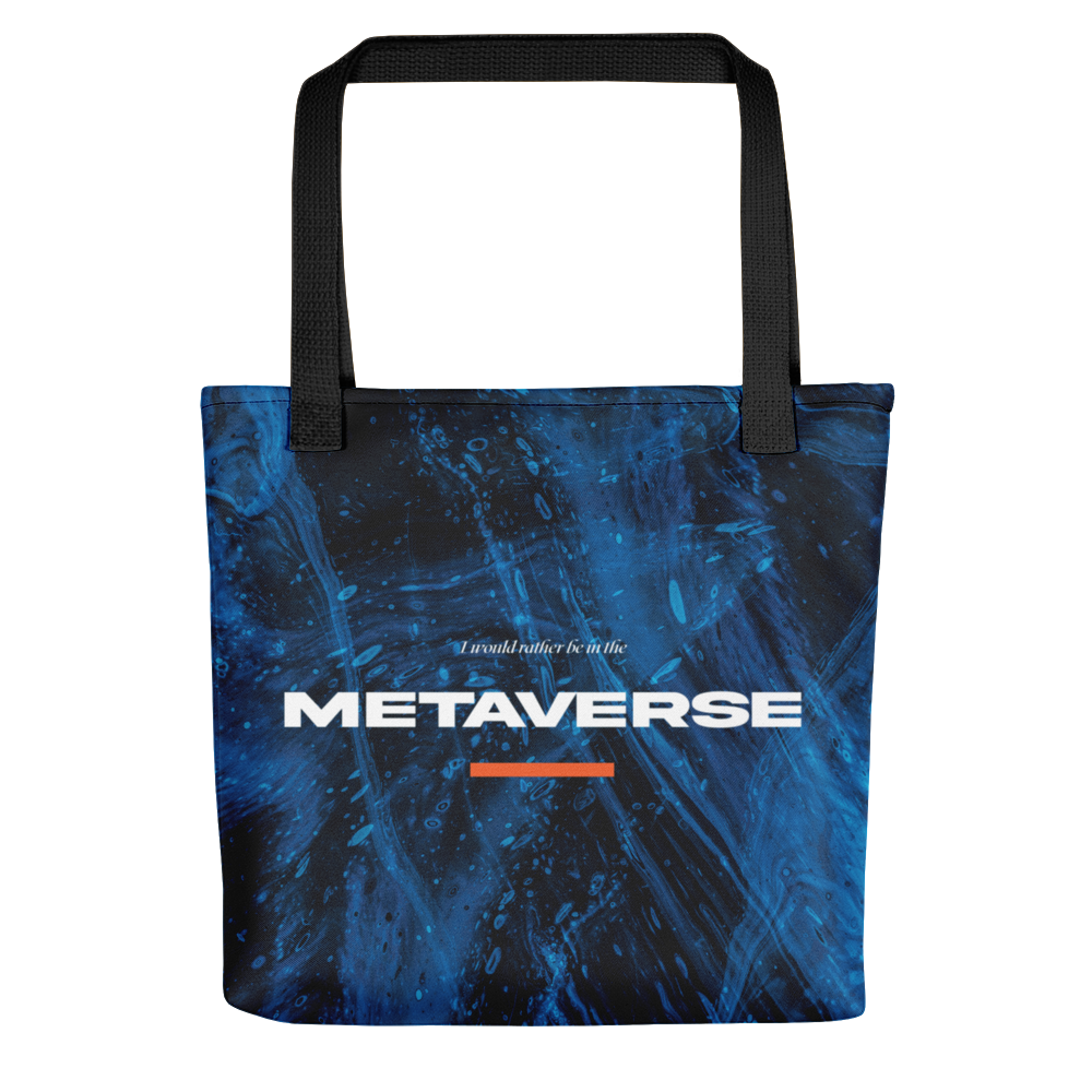 I would rather be in the metaverse Tote bag – Design Express